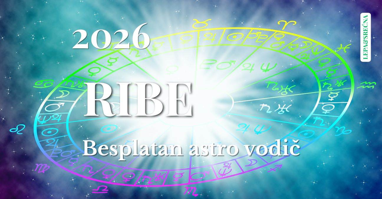 Godišnji horoskop za 2026 znak Ribe | Lepa i srećna